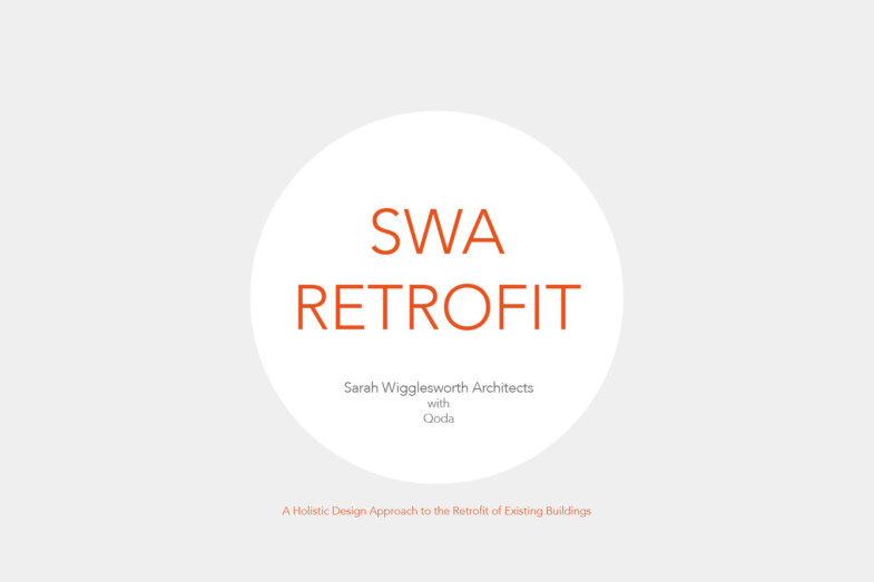 SWA Retrofit - Sarah Wigglesworth Architects